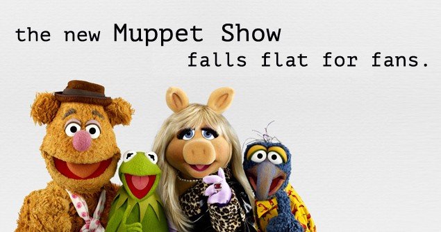 The New Muppet Show Falls Flat for Fans
