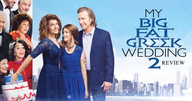 MY BIG FAT GREEK WEDDING 2 - Movieguide | Movie Reviews for Christians