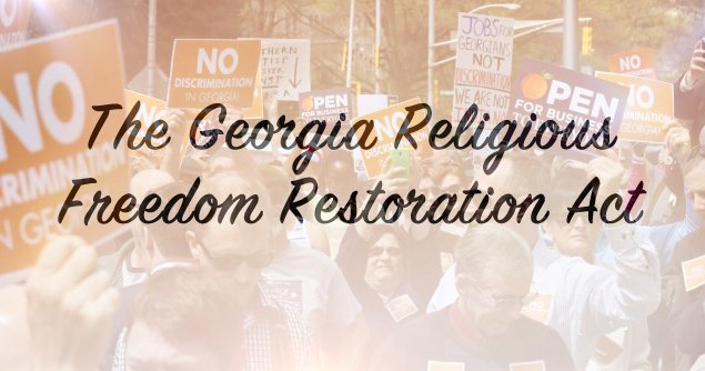 The Georgia Religious Freedom Restoration Act - Movieguide | Movie ...
